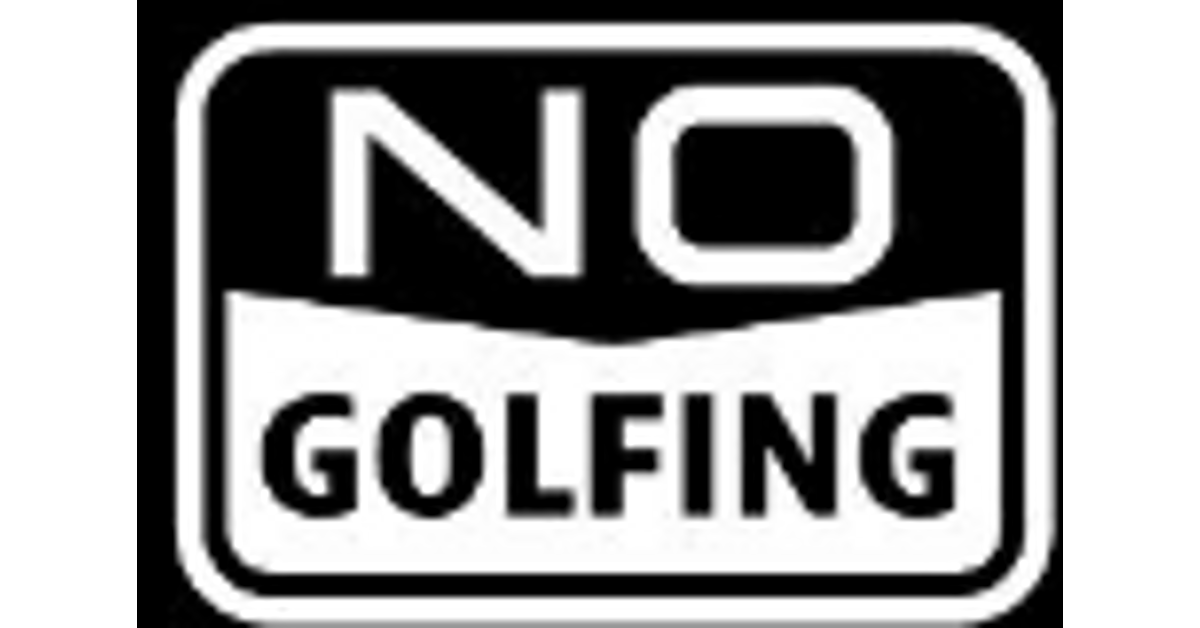 no golf